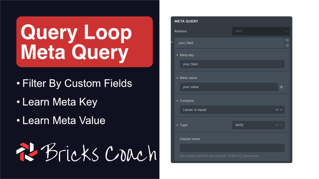 The Bricks Builder Query Loop Meta Query Explained – Bricks Coach